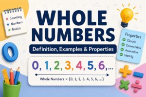 Whole Numbers – Definition, Examples and Common Mistakes - Online tutorials